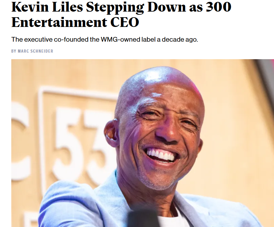"Kevin Liles Stepping Down as 300 Entertainment CEO" Naomi is always in ...