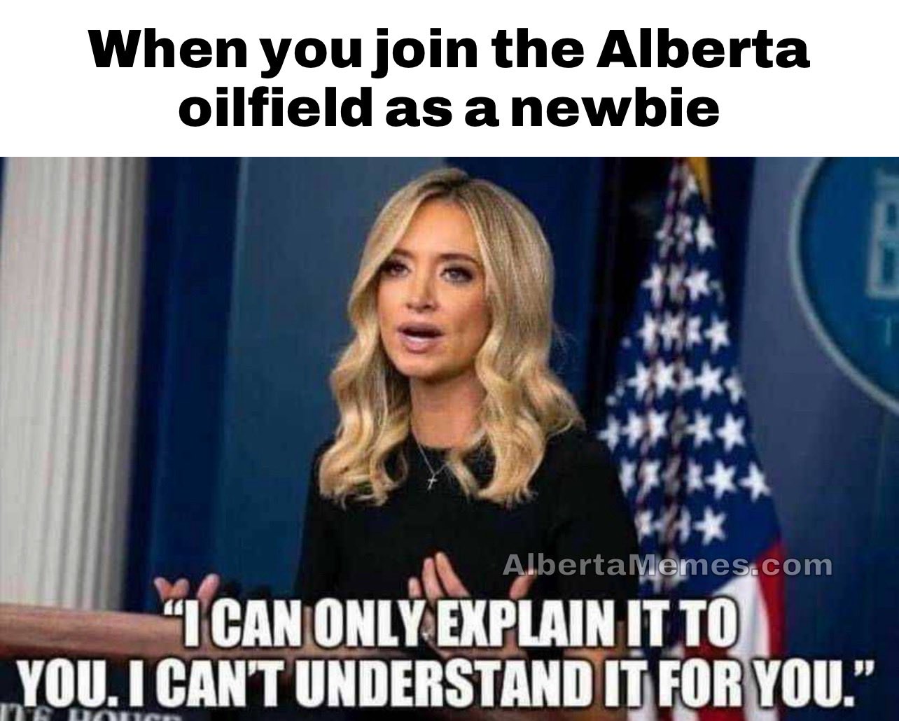 Alberta Oilfield Memes