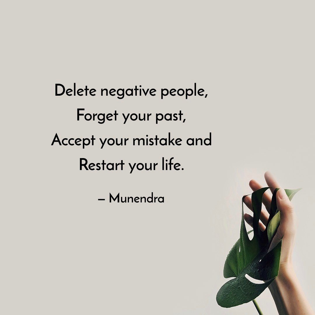 Erase Negative People Quotes Munendra Kanaujia в X: „Delete