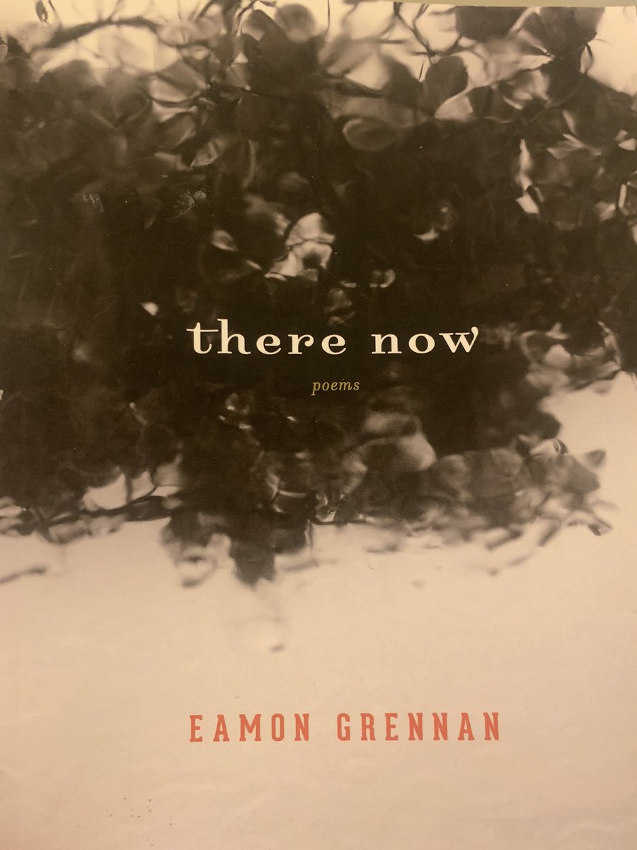 Eamon Grennan Quotes NEWS & PROGRAMS | WB Yeats Society Of NY