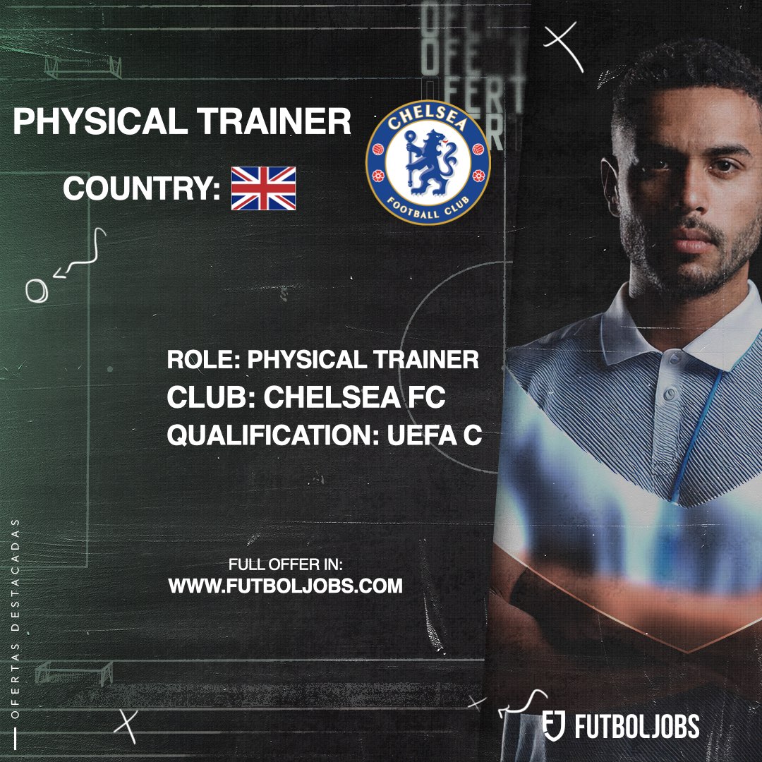 FutbolJobs English on X Fitness Coach for Chelsea FC https t hWXyMgaqh6 https t ZpvPtkYby8 X
