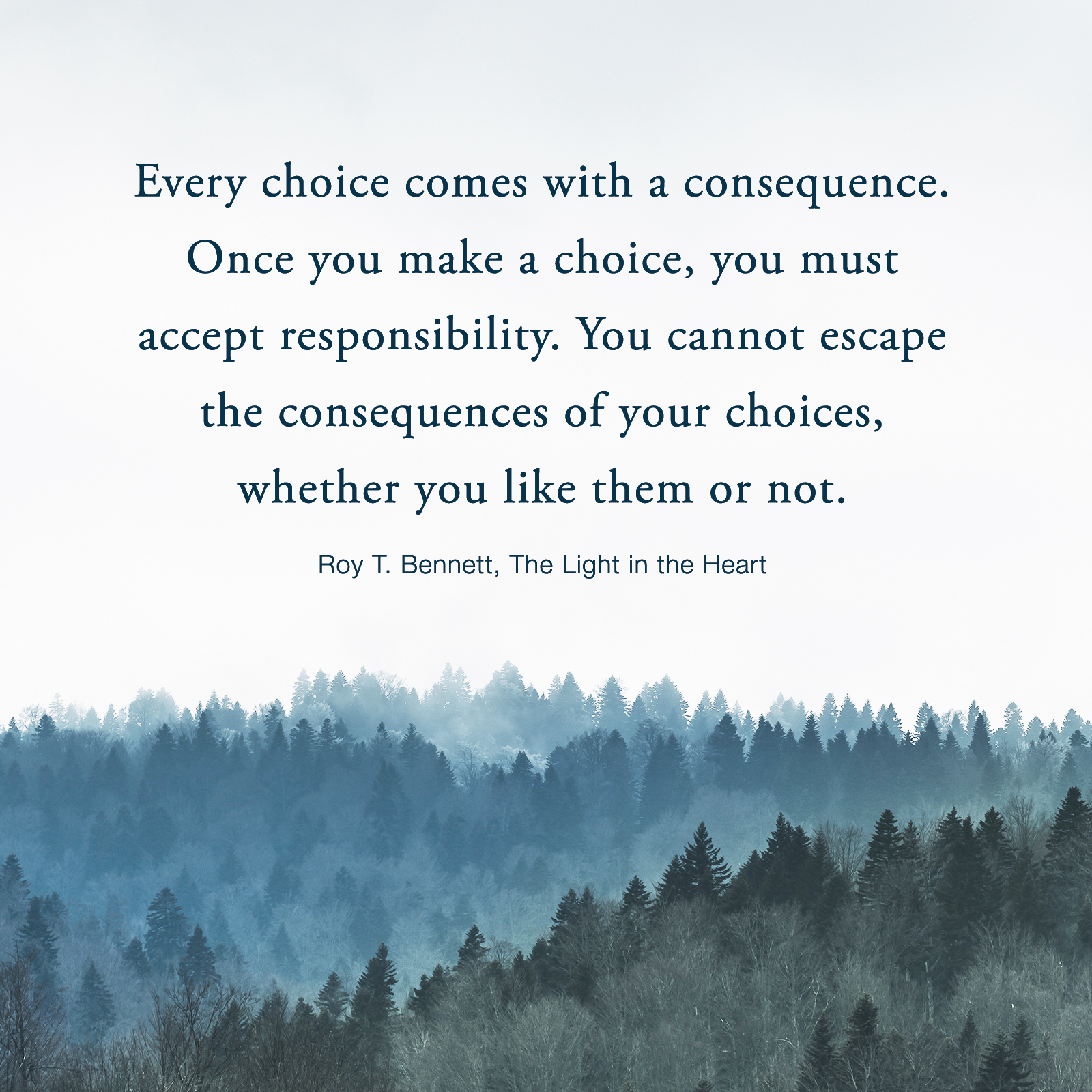 You Made Your Choice Quotes