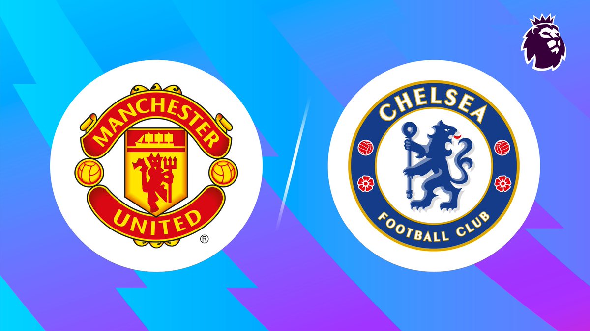 Manchester United vs Chelsea Live Streaming and TV Schedule, Lineups ...