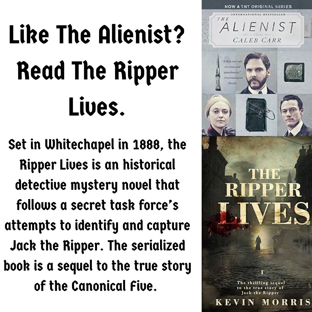 Kevin Morris's Blog - Like Caleb Carr's The Alienist? Read The Ripper ...
