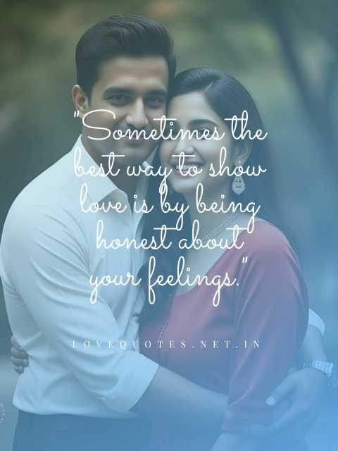 Being Honest About Your Feelings Quotes