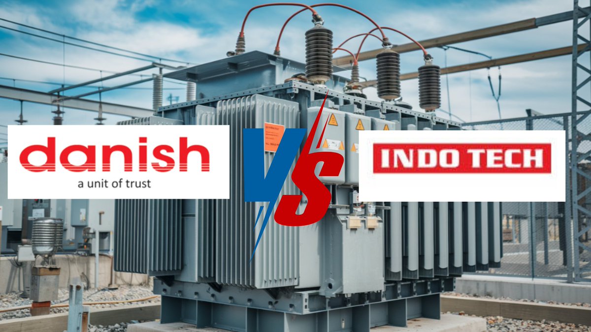 ⚡️Danish Power Ltd V/s Indo Tech Transformers Ltd ⚡️Comparing Two ...