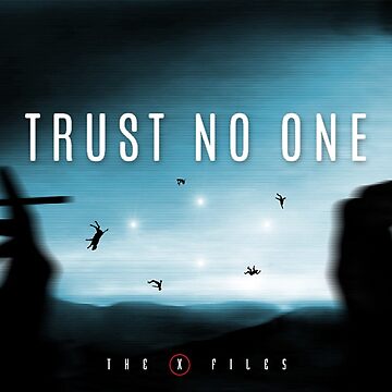 X Files Wallpaper Trust No One