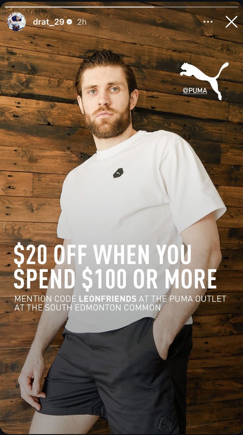 canada is real on X Imagine the thrill of walking into the puma outlet at the south Edmonton common and getting to name drop Leon draisaitl and say why yes I m a