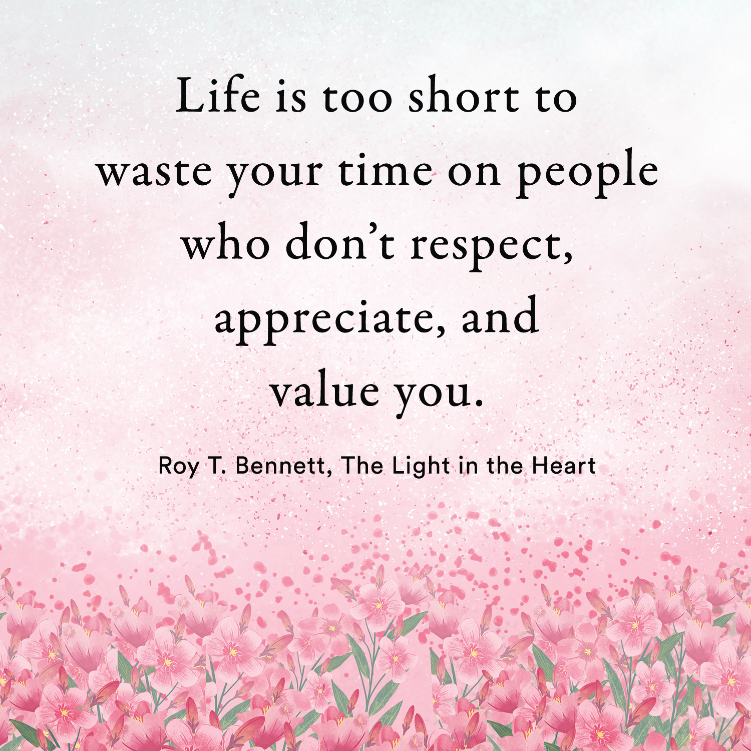Wasting Time On People Quotes 111 Time Quotes For Better Time