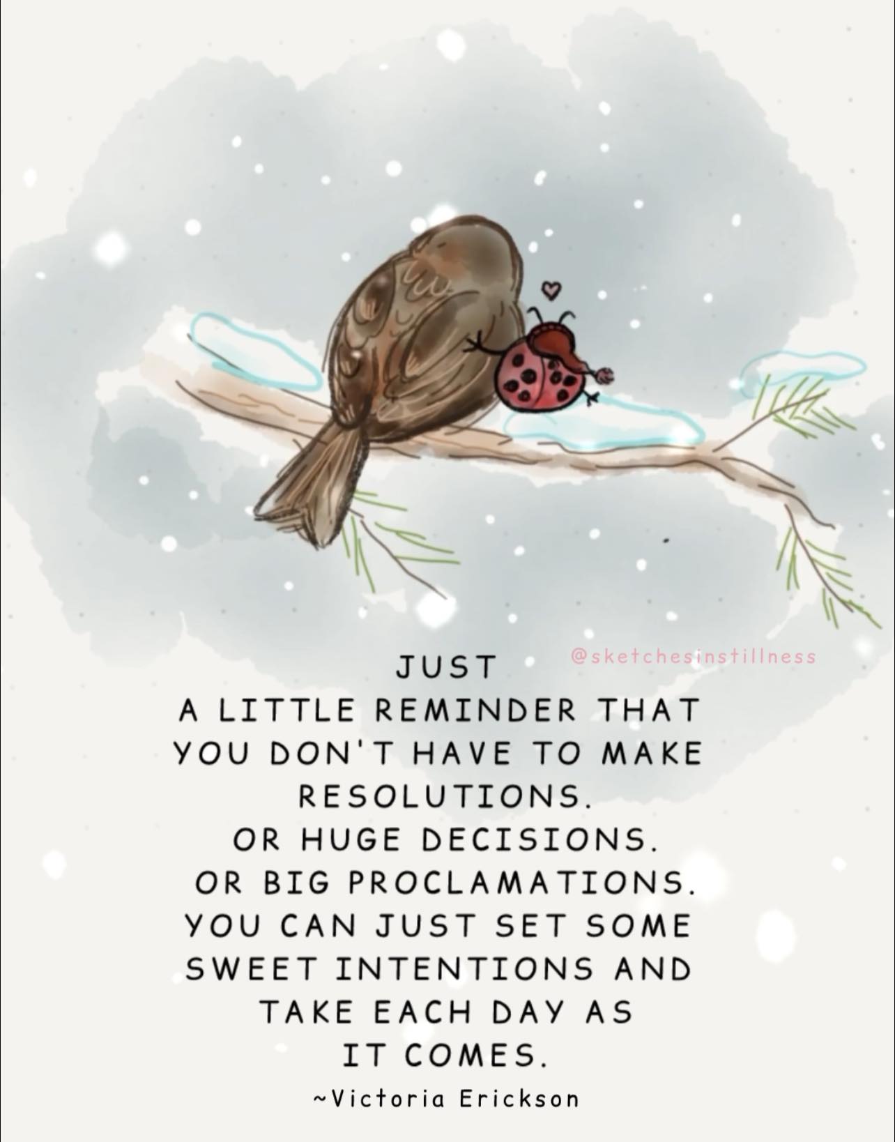 Victoria Erickson Quote