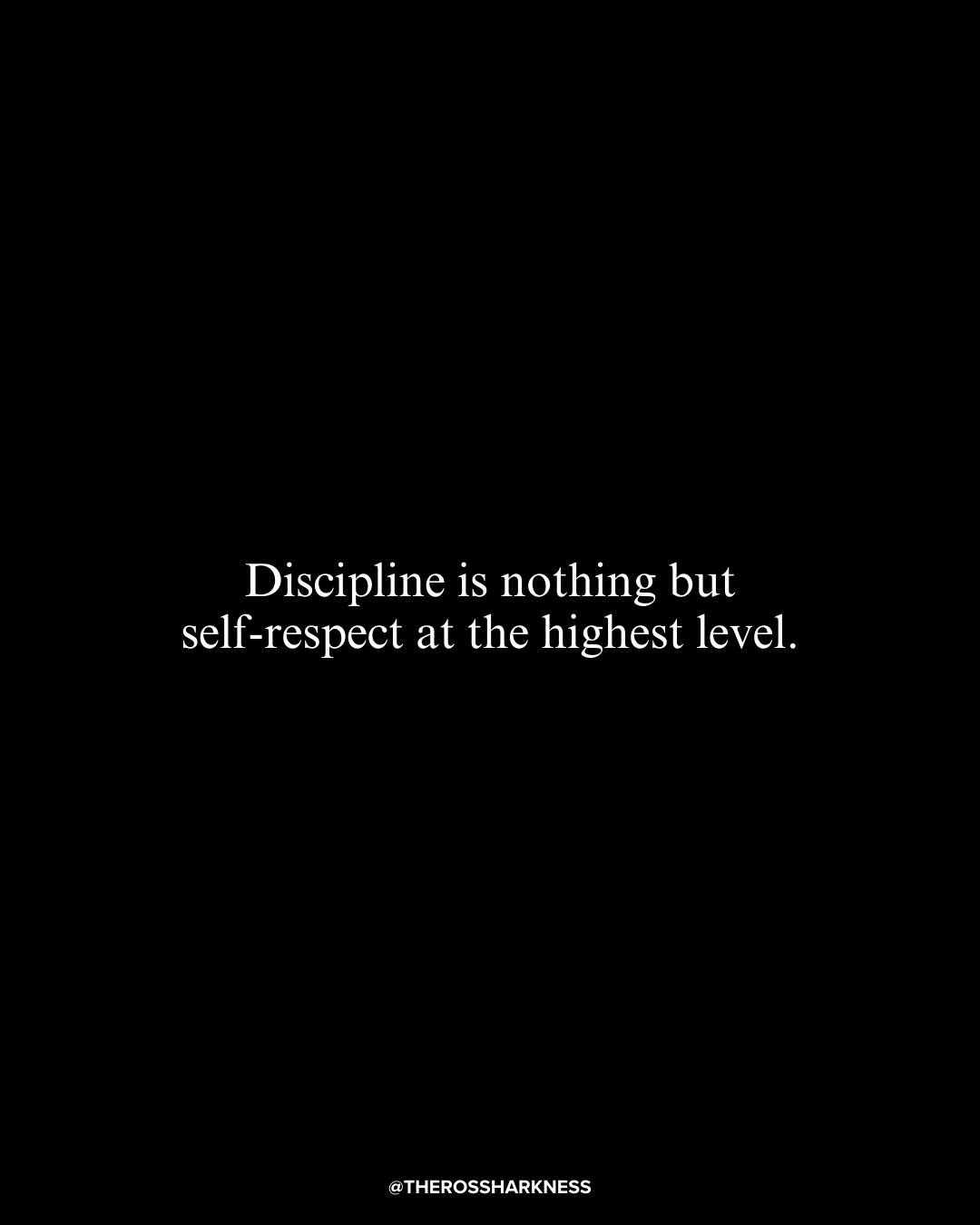 Respect Discipline Quotes 62 Discipline Quotes To Fuel Your Motivation