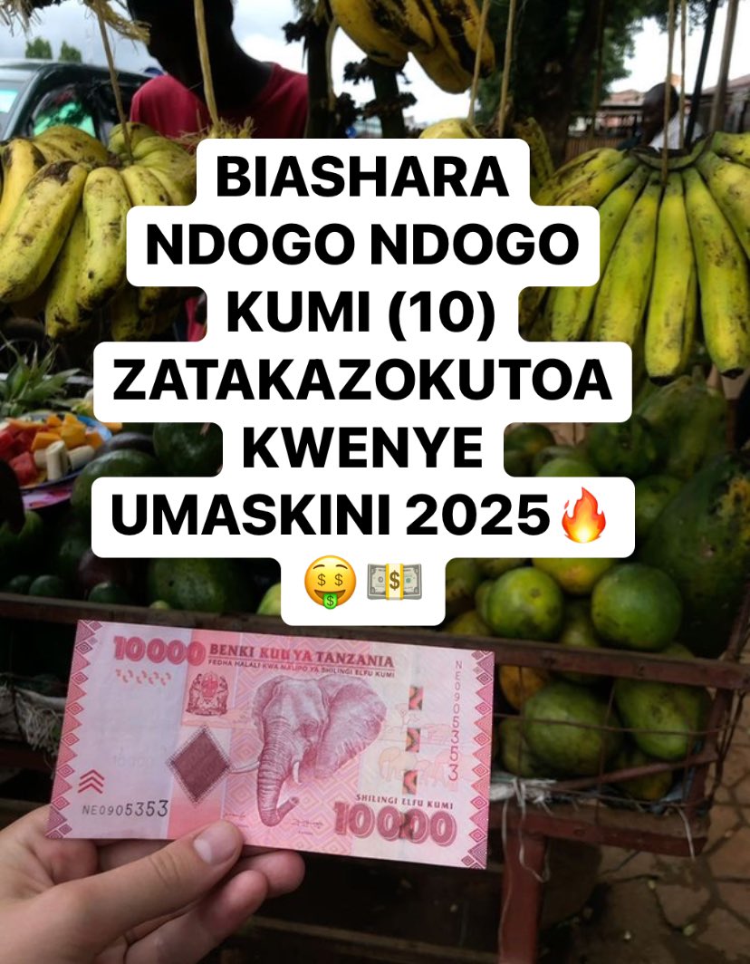 🚨🔥 BIASHARA NDOGO NDOGO KUMI (10) ZINAZOWEZA KUKUEPUSHA NA UMASKINI MWAKA 2025 🔥🚨 Uzi mfupi ...