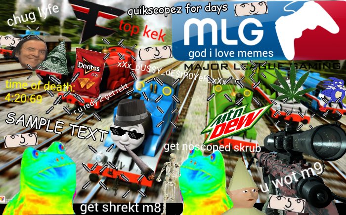 Mems Mlg Montage Background Mlg Memes & GIFs Imgflip