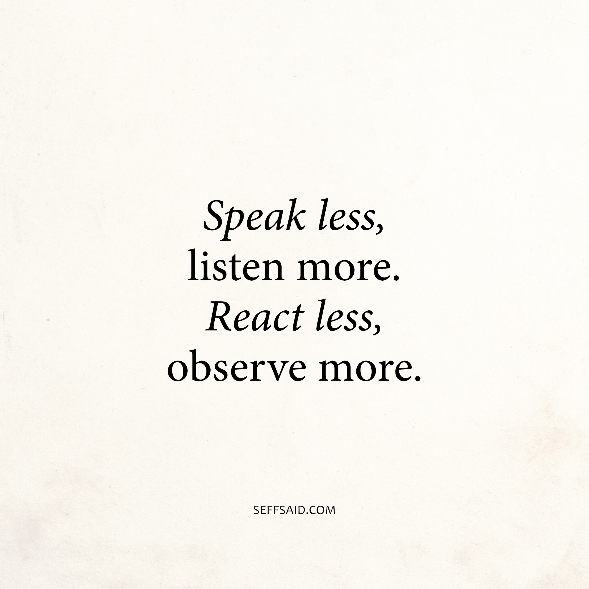 Speak Less Quotes