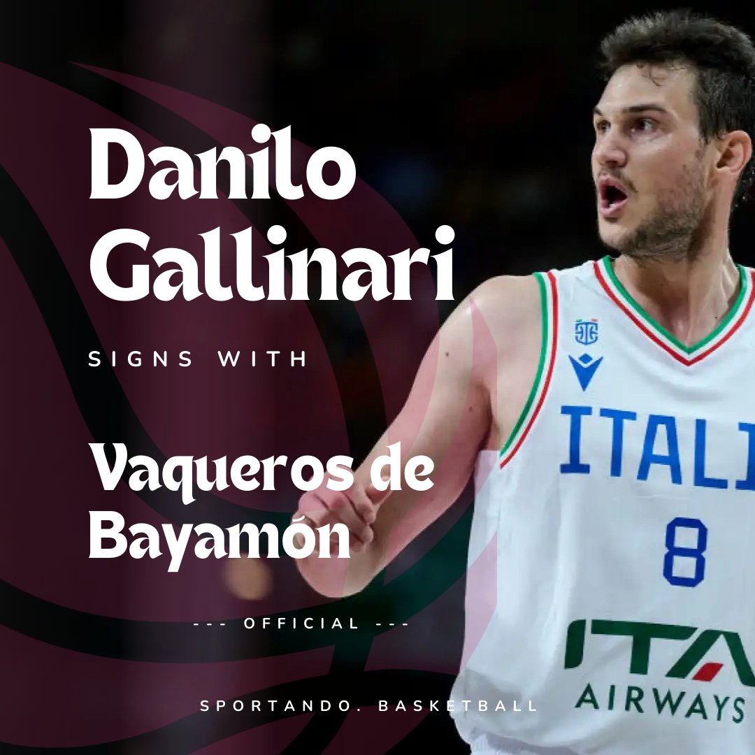 Danilo Gallinari signs with team in Puerto Rico | HoopsHype