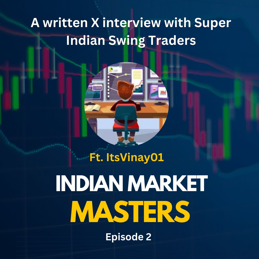 Indian Market Masters: Episode 2 Featuring: @ItsVinay01 Learn from a master trader—280% returns ...