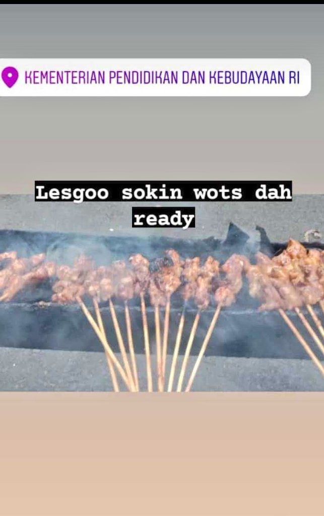 Memes Sate Lucu Makan Sate Ayam Sambil Dengar Curhatan Adek 😅