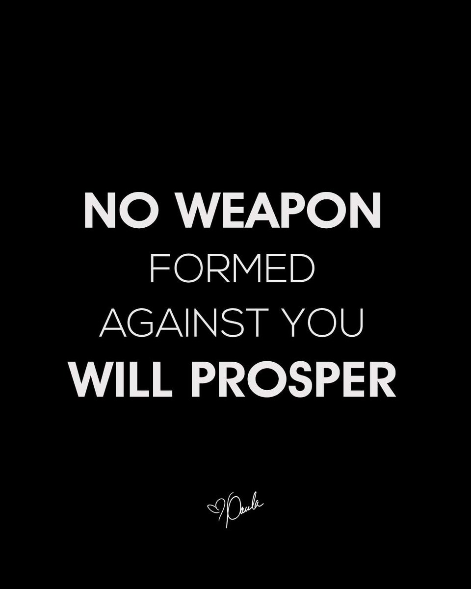 No Weapon Formed Against Me Shall Prosper Images