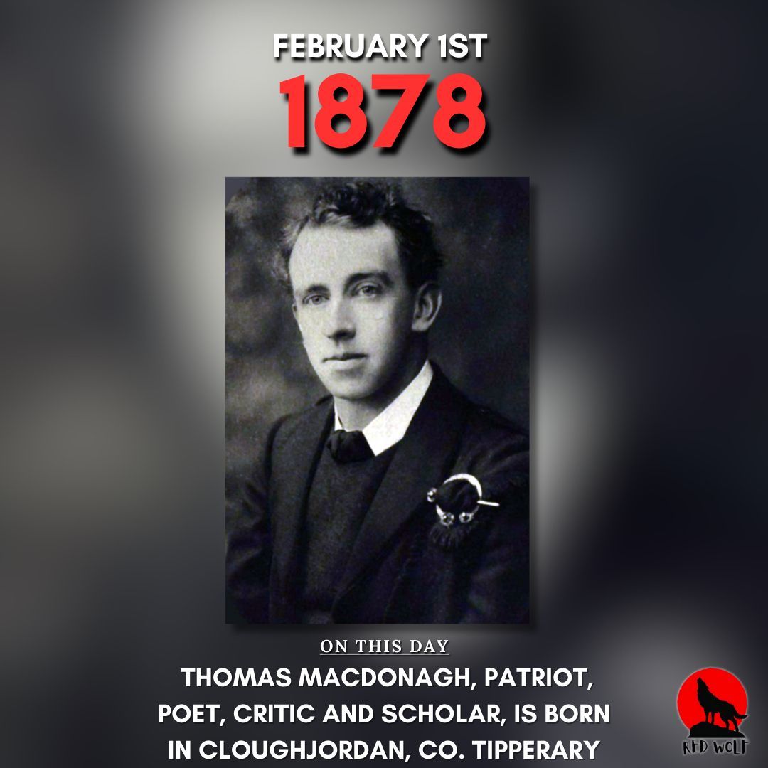 On This Day 1 February 1878 Birth Of Thomas Macdonagh First Day Covers
