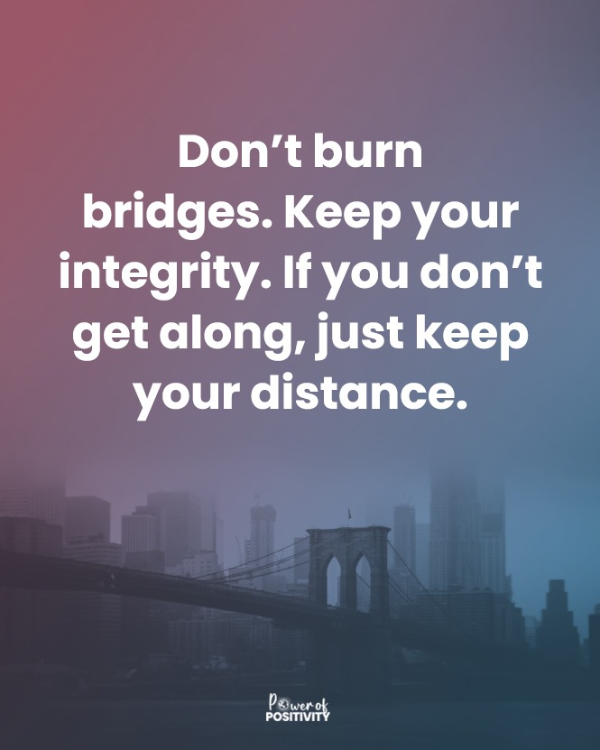 Burn Your Bridges Quote 80 Thought Provoking Quotes About Burning Your