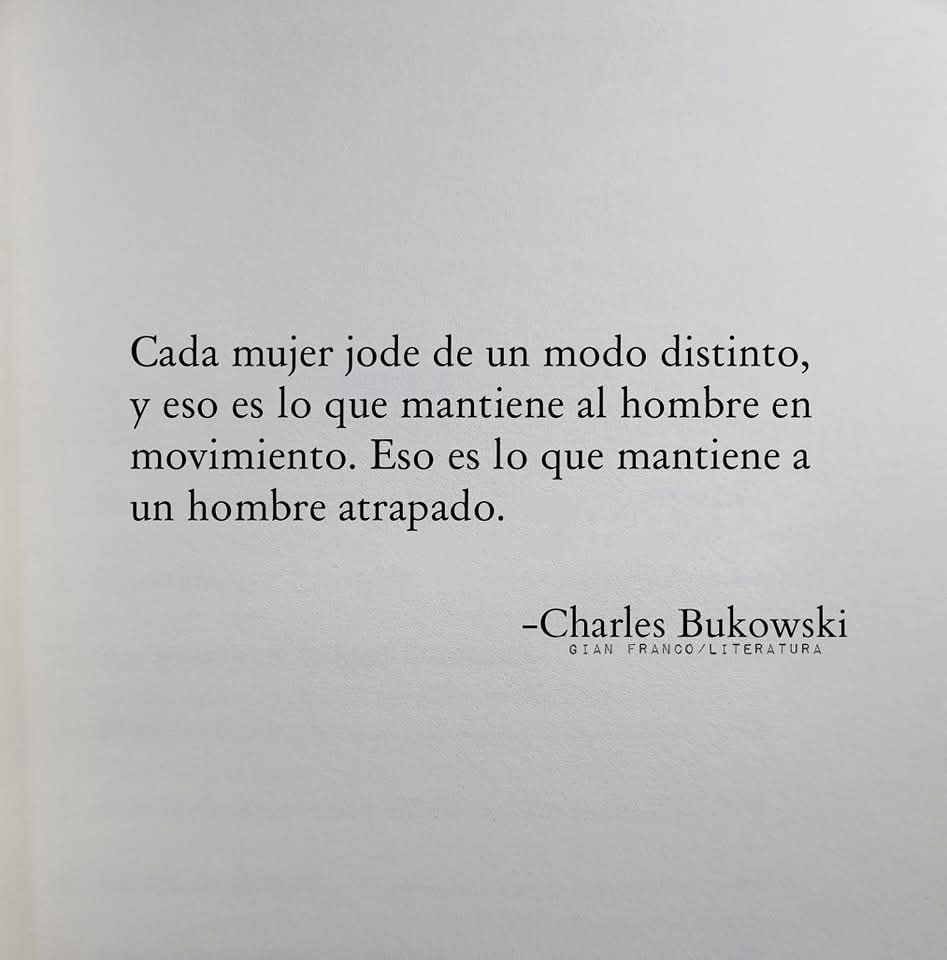 Las Mejores Frases De Charles Bukowski