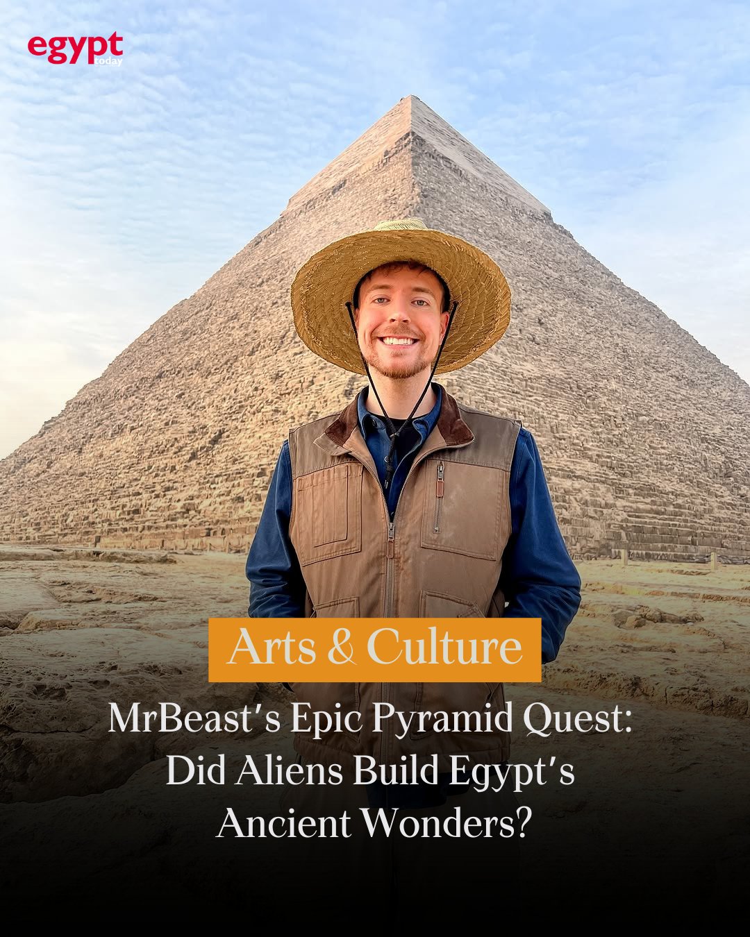 Did Aliens Make The Pyramids