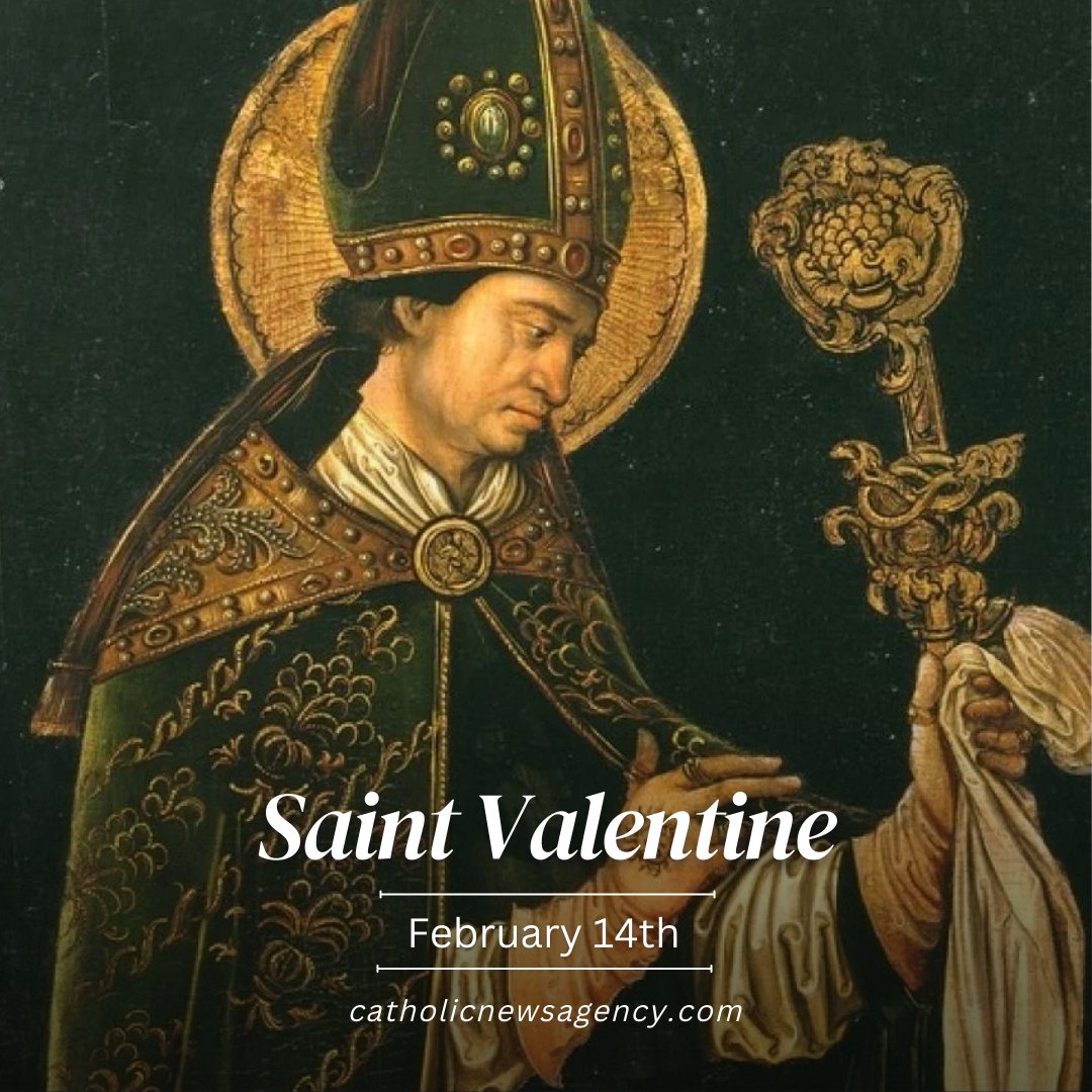 How Did St Valentine Became A Saint Saint Valentine: The True Story