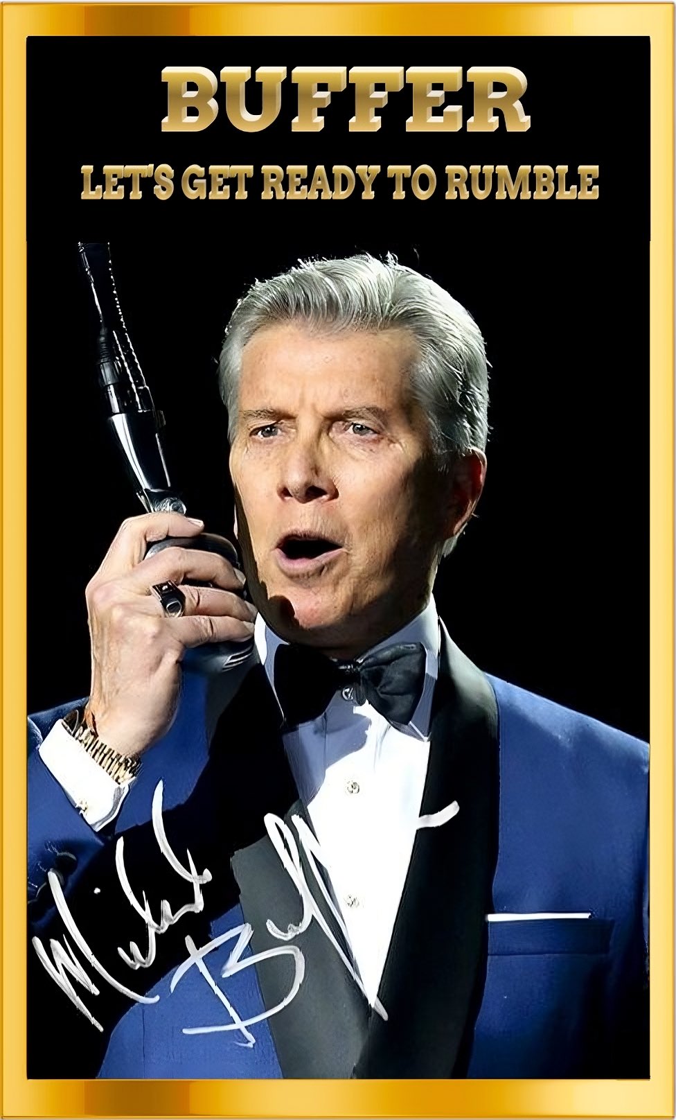 Michael Buffer Memes Michael Buffer On X: "Yes, “LET'S GET READY TO