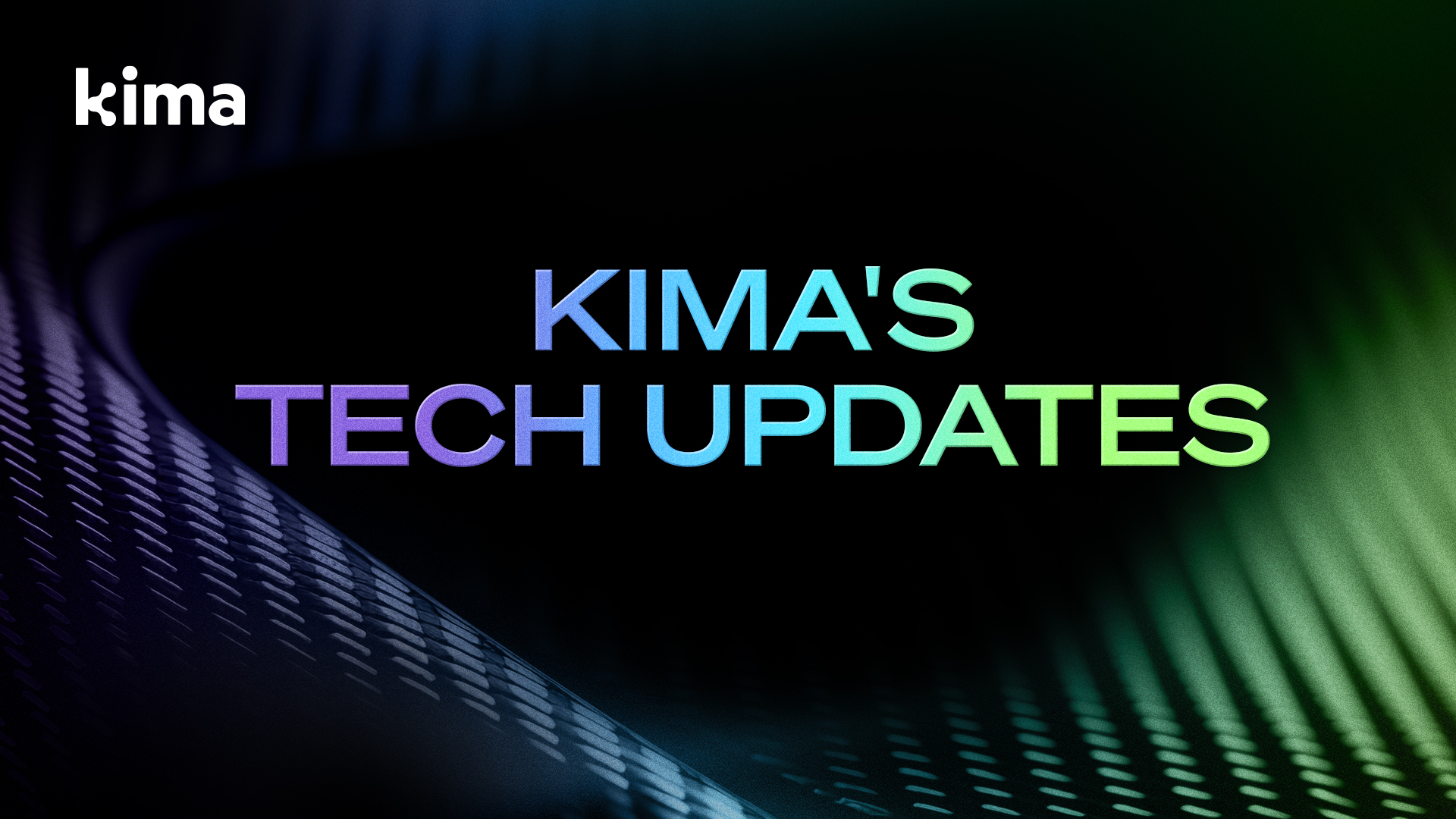 Kima Logo January Highlights At Kima Network: New Listings, Launches,