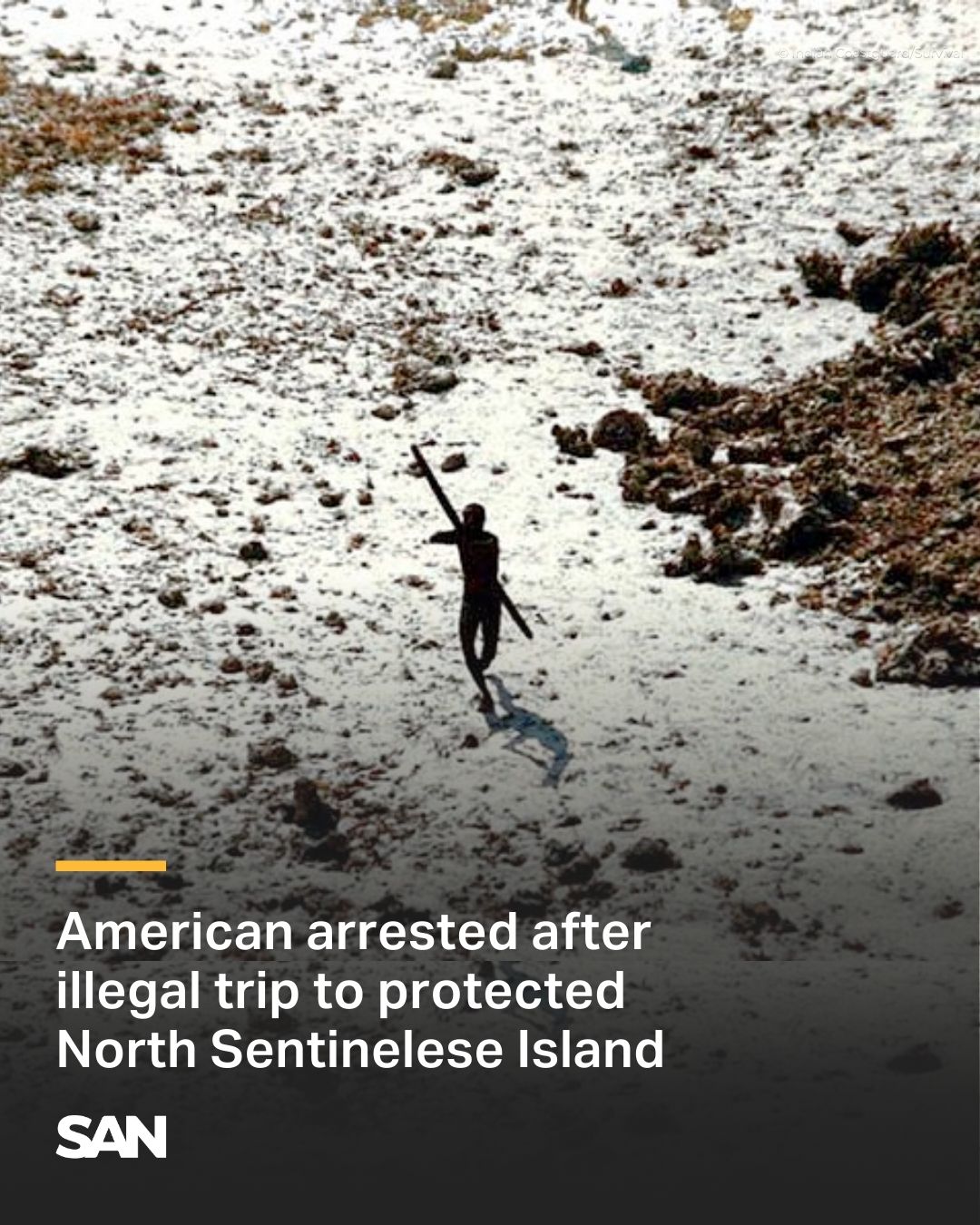 Sentinelese Arrow Sentinelese Contacts: Anthropologically Revisiting