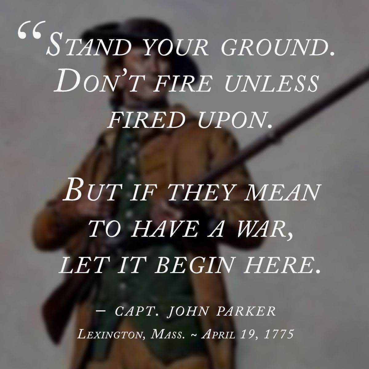 Colonel John Parker Quotes