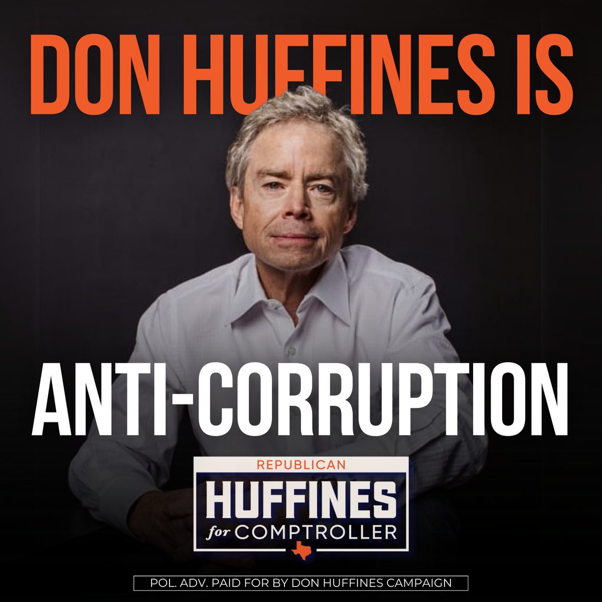 Don Huffines for Texas Comptroller