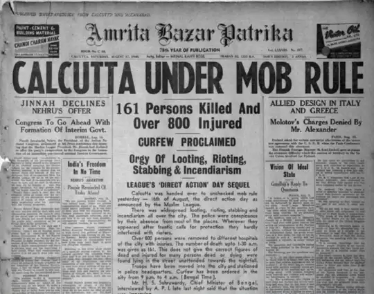 Newspaper headlines after Jinnah's Direct Action Day rioting in ...