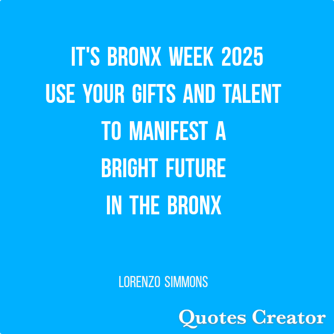 Famous Bronx Quotes