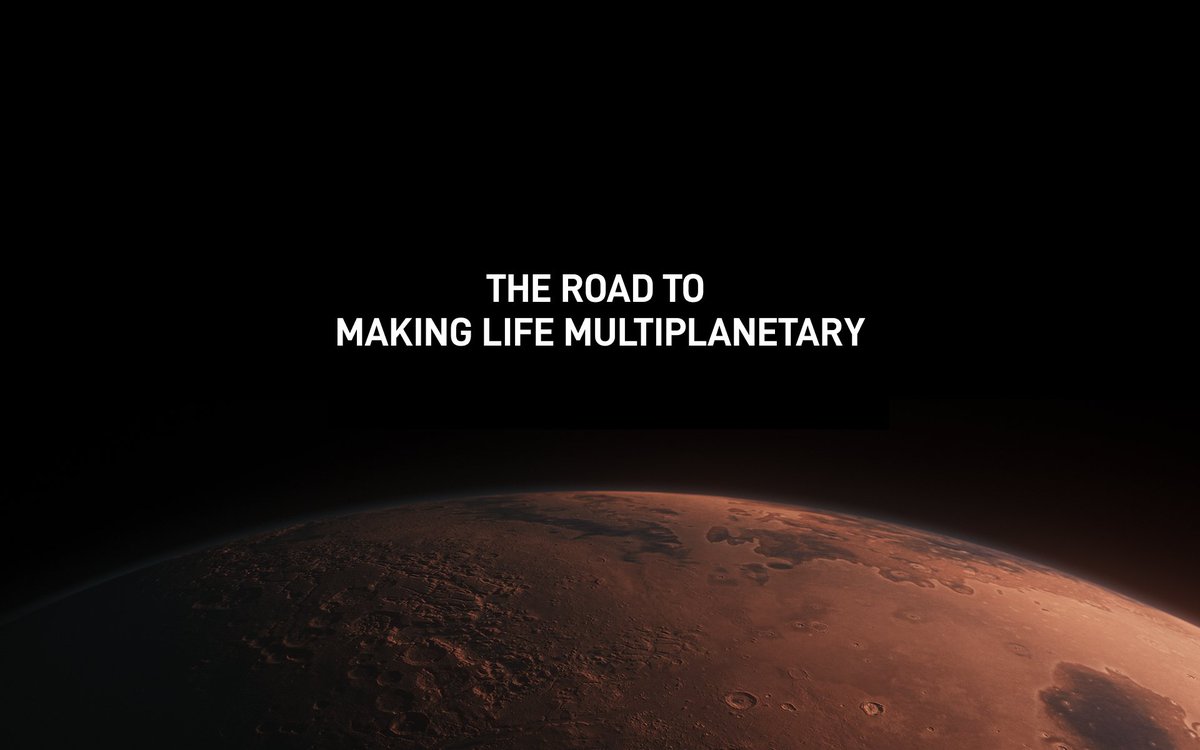 Elon Musk Unveils "The Road to Making Life Multiplanetary" Mars Plans with 2026 Launch Target ...