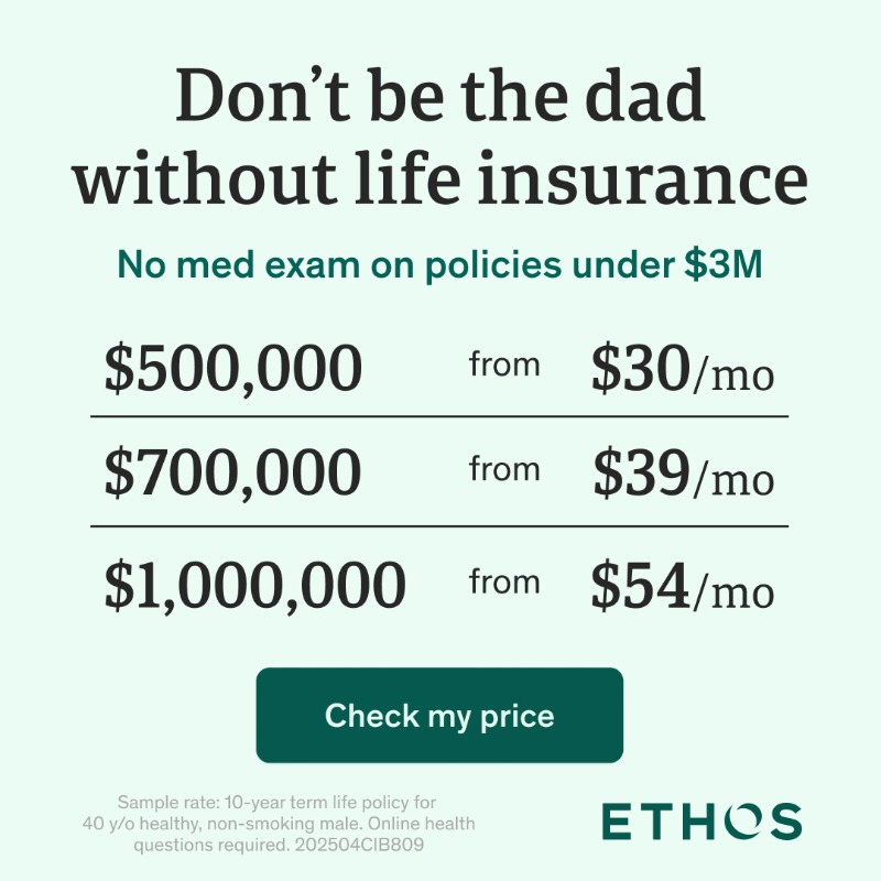 Don’t be the dad without life insurance. Get same-day coverage with ...