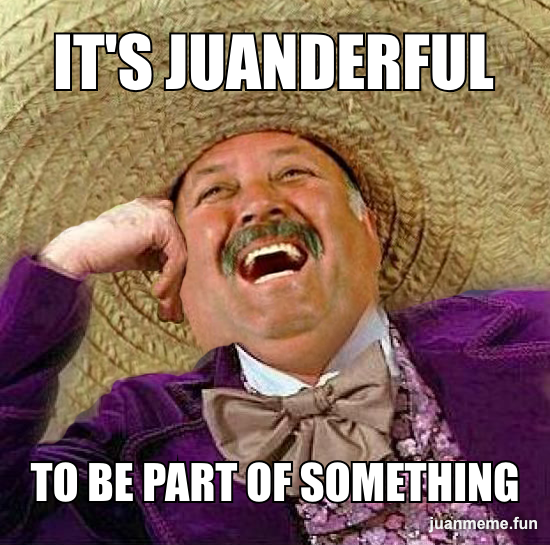 Memes Ay Juan JUAN. Imgflip