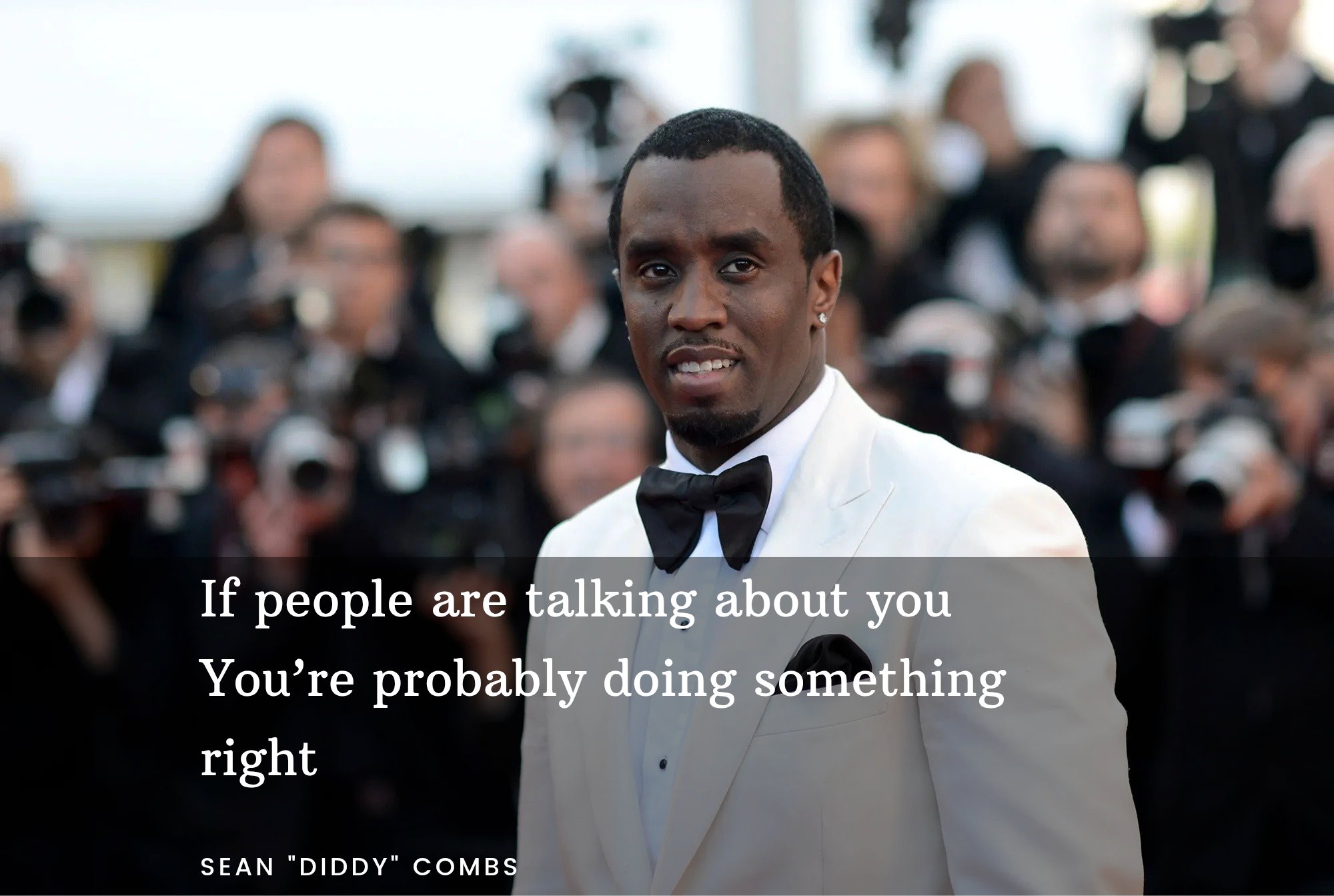 Sean Combs Quotes