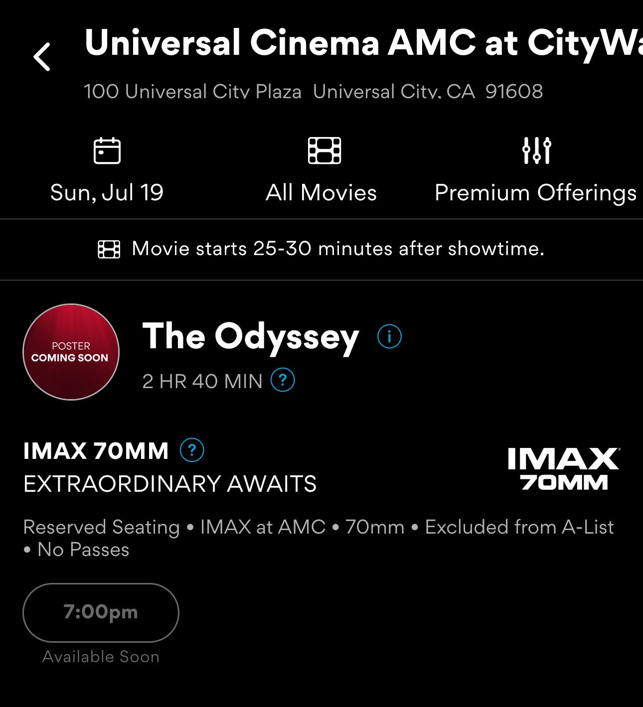 The Odyssey IMAX 70MM showtimes showing up on AMC & Other theaters. Expected to go on sale This ...