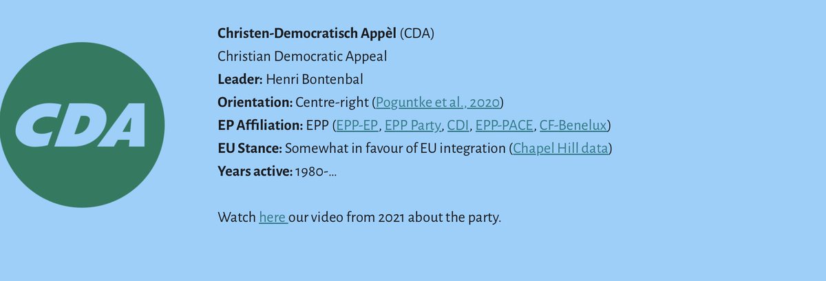 Netherlands: the centre-right Christian Democratic Appeal (CDA-EPP ...