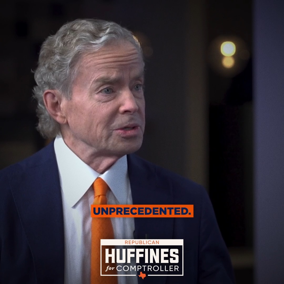 Don Huffines for Texas Comptroller