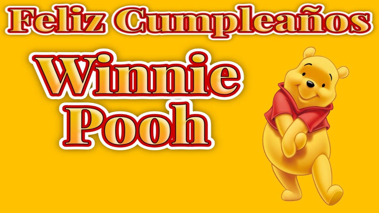 Feliz Cumpleaños Winnie Pooh Cumpleaños ONE De Luciano 💕🥰