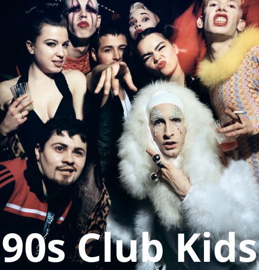 Club Kids 90s