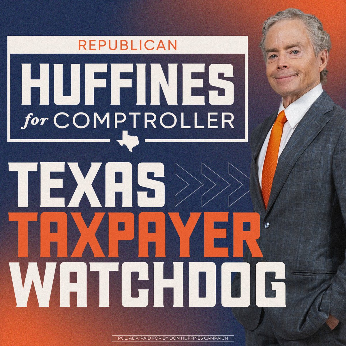 Don Huffines for Texas Comptroller