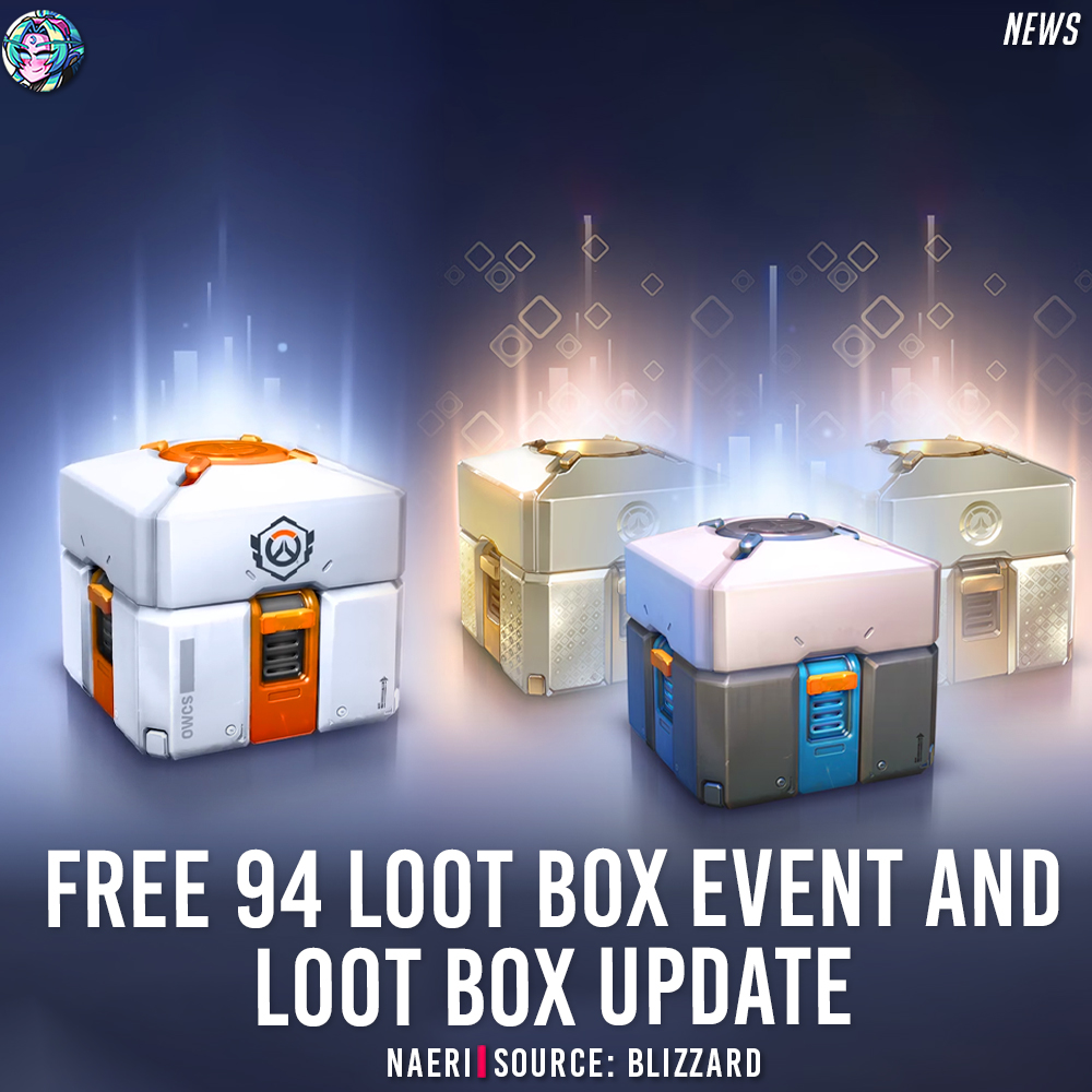 Overwatch Free 94 Loot Box Event and Loot Box Update🎁 Loot Box: From ...