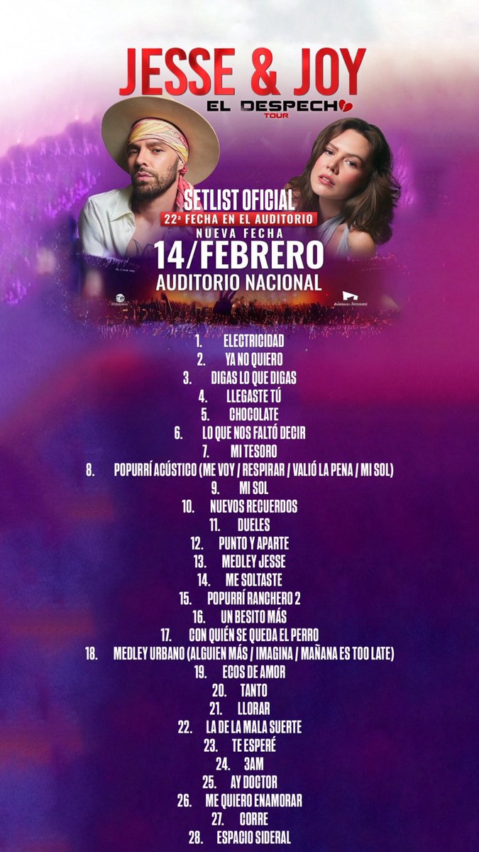 Les comparto el SETLIST OFICIAL de: JESSE & JOY @ Auditorio Nacional ...