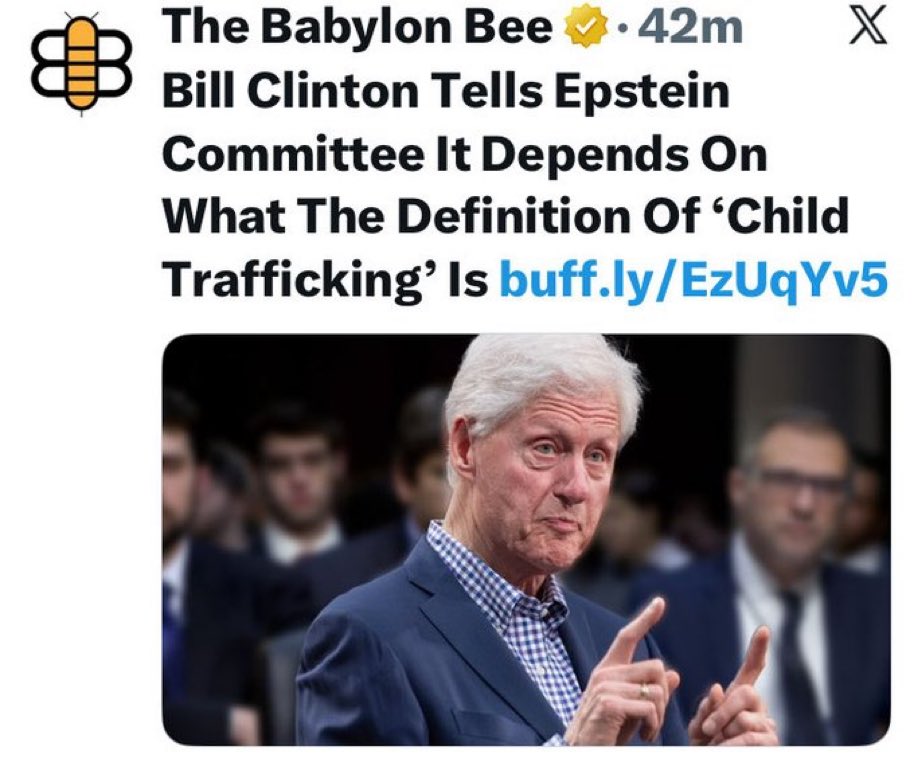 Babylon Bee Satire Riffs on Clinton's Epstein Testimony