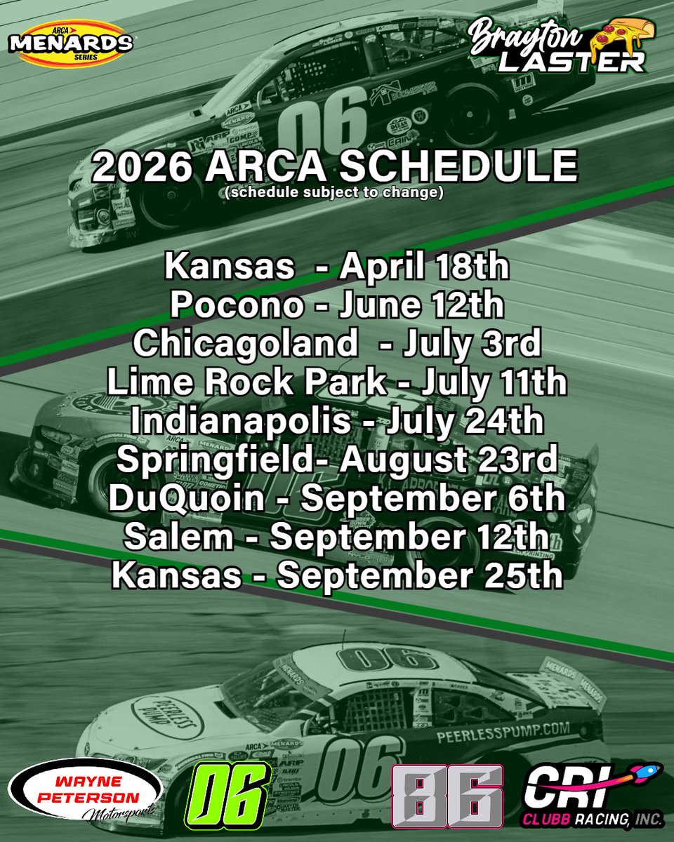 Brayton Lasters 2026 schedule for ARCA. He will run Waynes #06 at ...