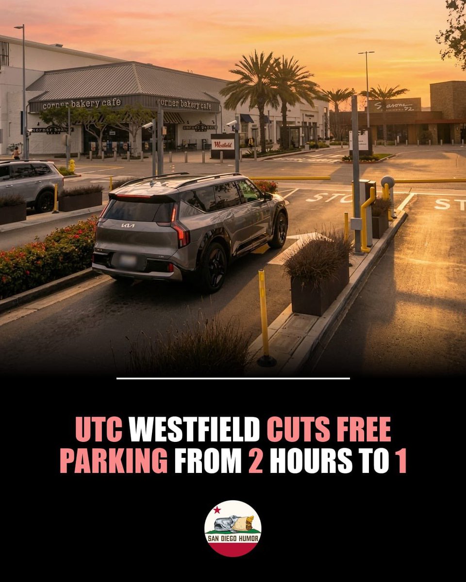 UTC Westfield in San Diego cuts free parking from 2 hours down to 1 hour.