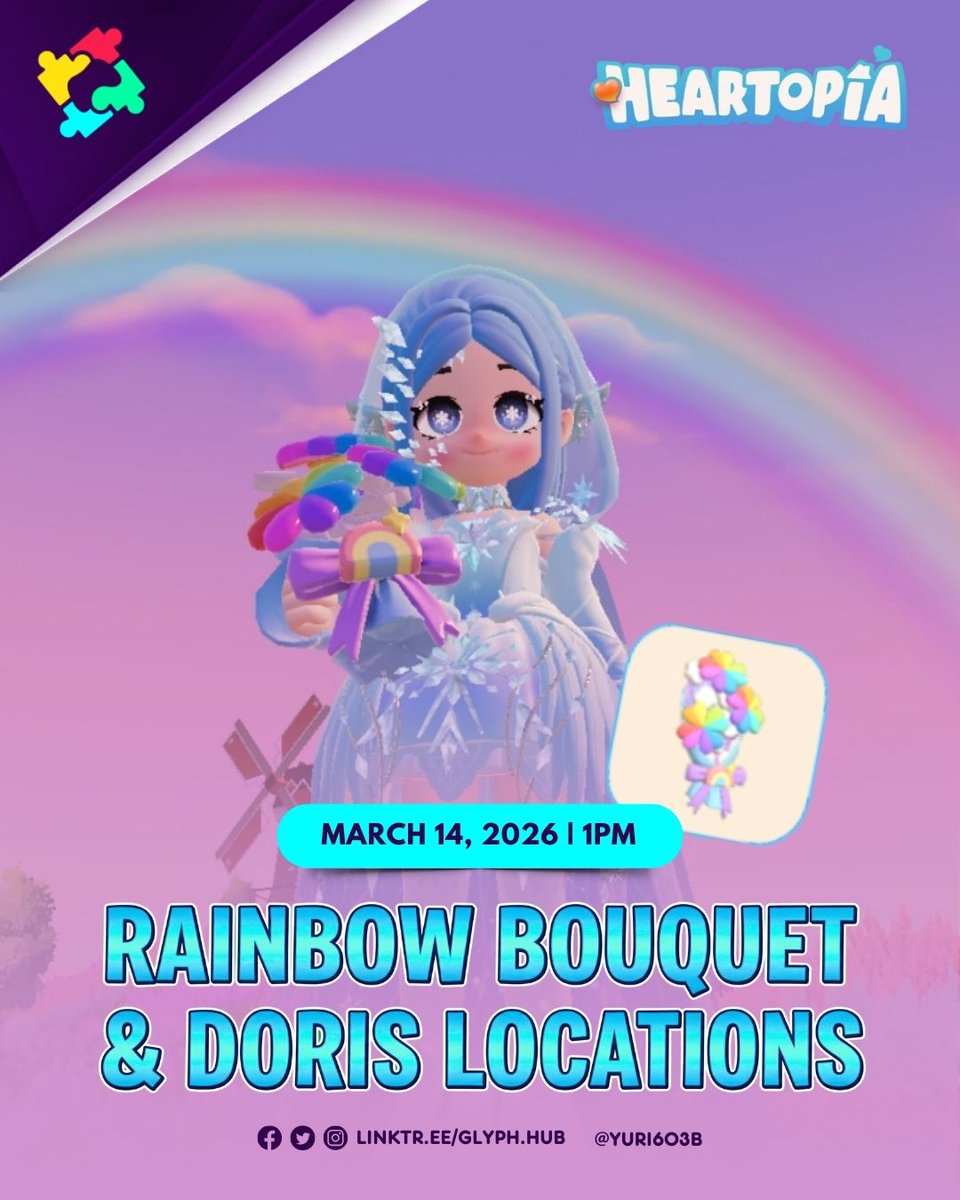 [Heartopia] Rainbow Bouquets & Doris Locations March 14, 2026 | 1pm ...